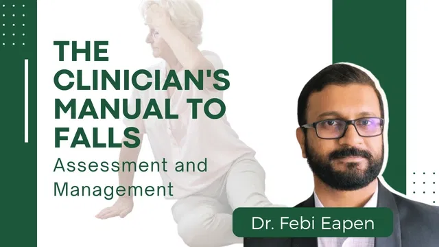 The Clinician's Manual to Falls : Assessment and Management. in ...