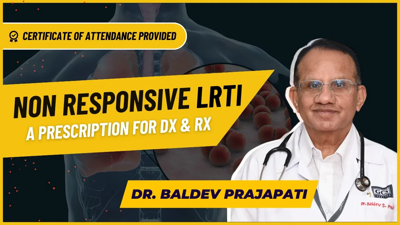 Non Responsive LRTI: A Prescription for Dx & Rx in Foundations of ...